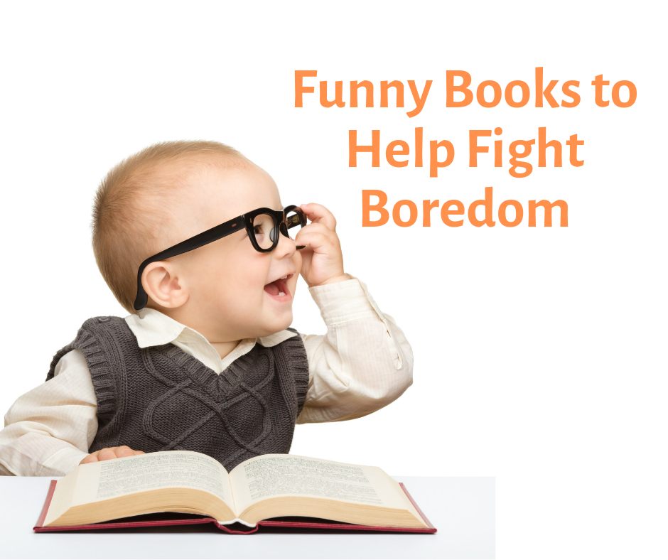 Funny Books to Help Fight Boredom - Biblionasium Blog & Help Center